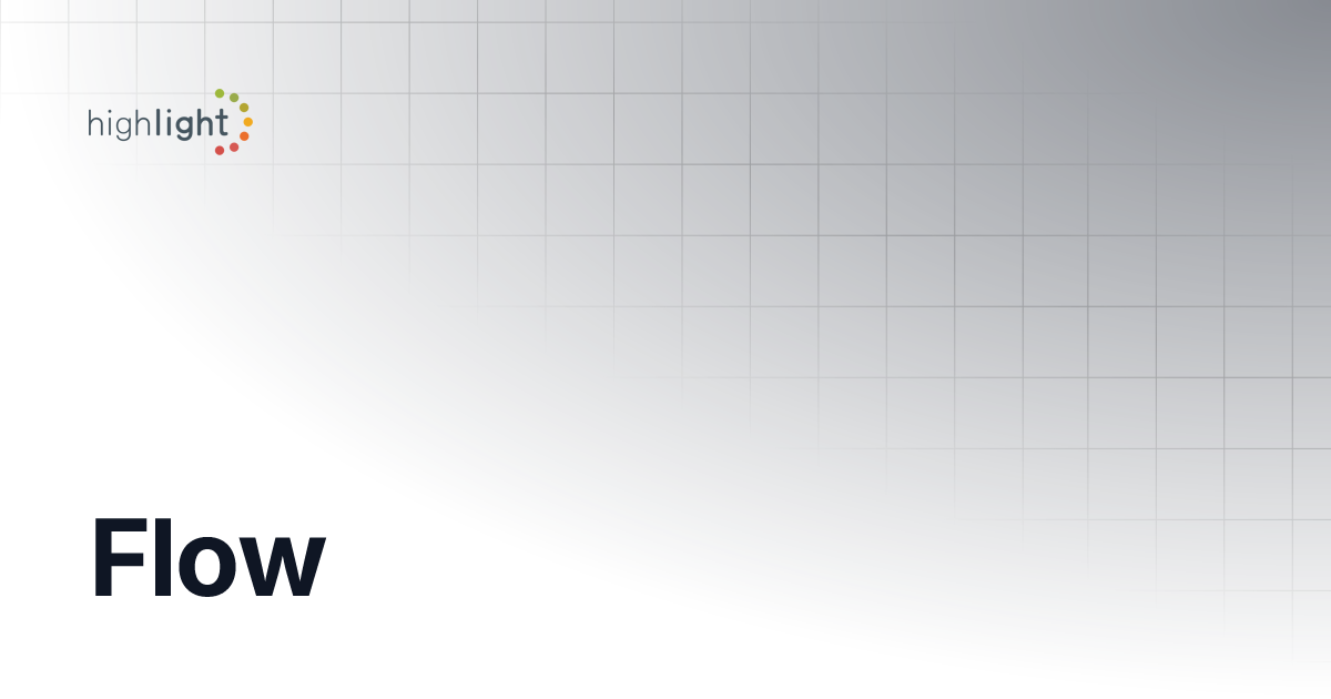 Flow | Highlight Help & Support