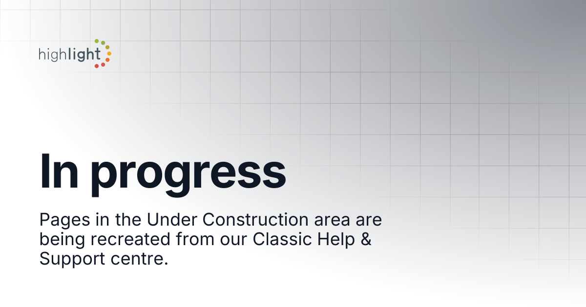 In progress | Highlight Help & Support